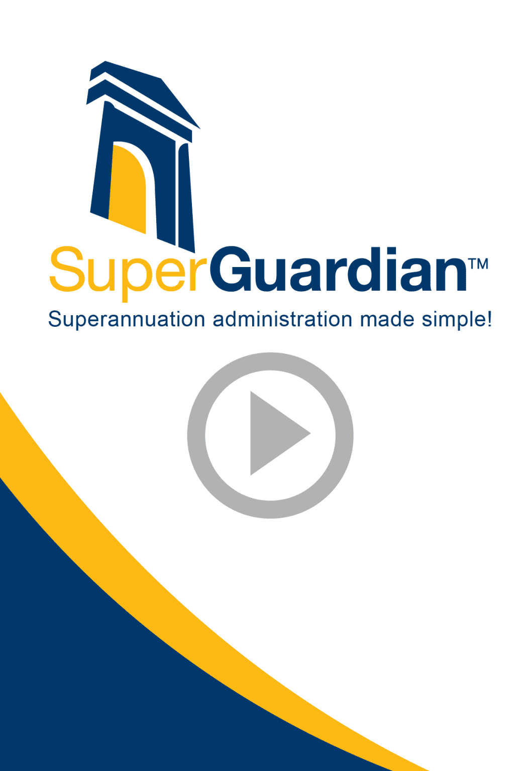 SuperGuardian – SMSF Administration Made Simple